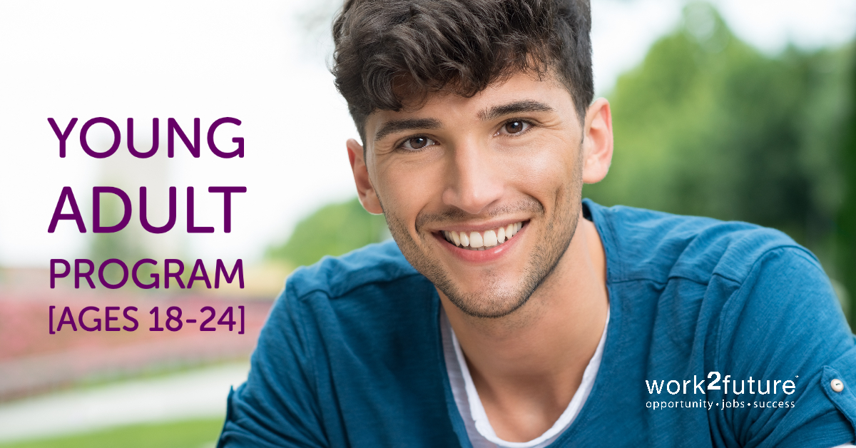 Work Readiness Training [young adult program] - work2future